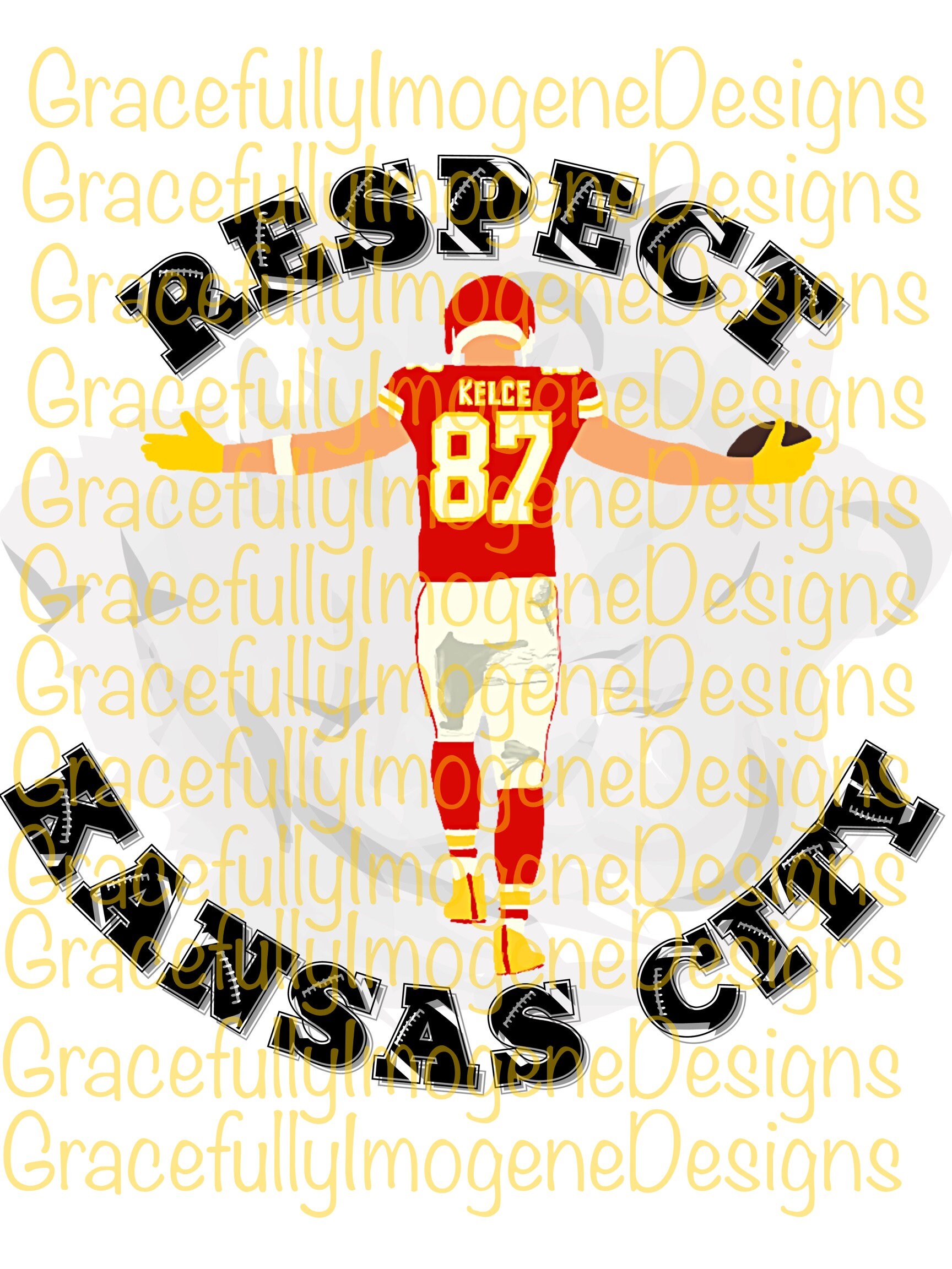Respect Kansas City, Chiefs, Super Bowl Champs, Travis Kelce, Instant ...