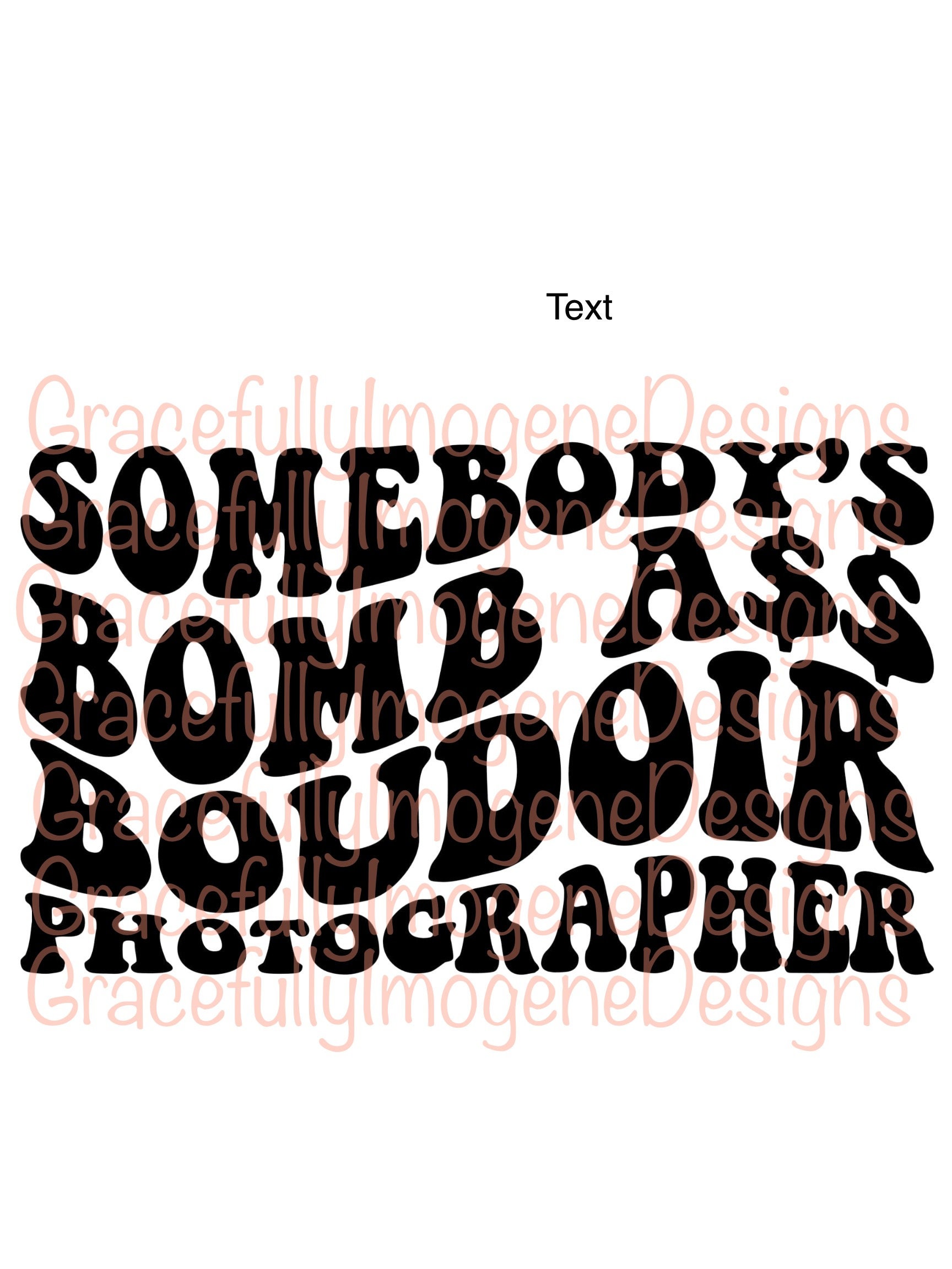 Bomba Photographer, Boudoir, Camera, SVG, Sublimation, DTF, - Etsy
