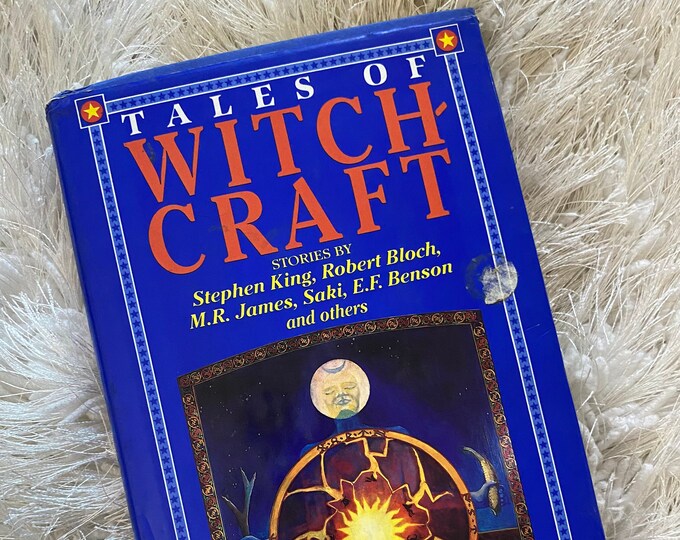 Tales of Witchcraft (by Steven King, Robert Block, M. R. James, E.F ...