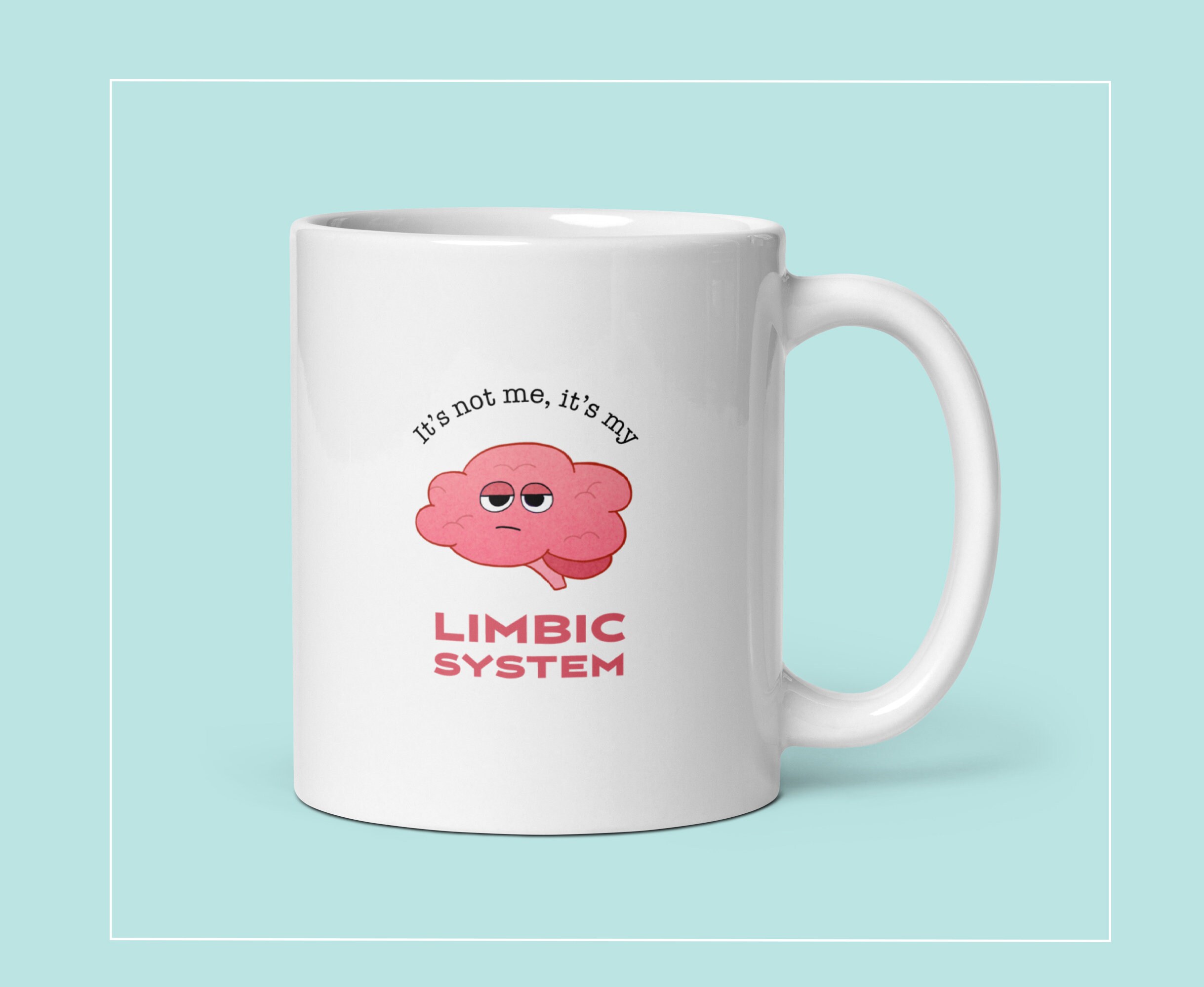 Limbic System Mug | Neurologist Gift, Brain Mug, Funny Medical Gift ...