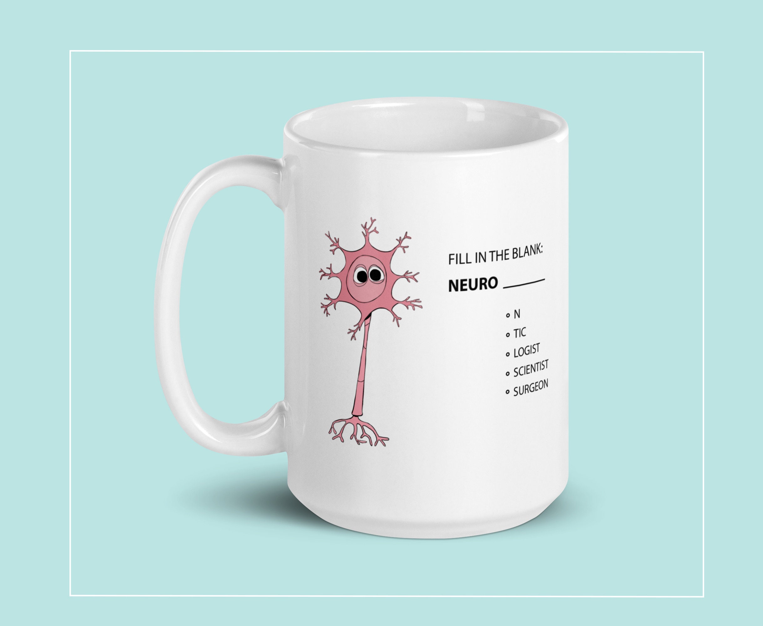 Neuron Mug Neurologist Gift, Brain Mug, Funny Medical Gift, Doctor Gift ...