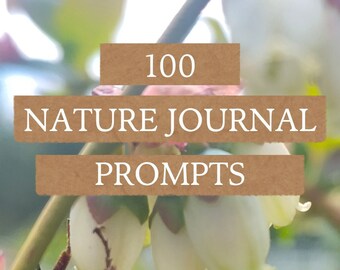Nature Journal Prompts 100 Journaling Prompts for Writers - Etsy