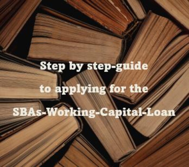 Step-by-step-guide-to-applying-for-the-sbas-working-capital-loan - Etsy
