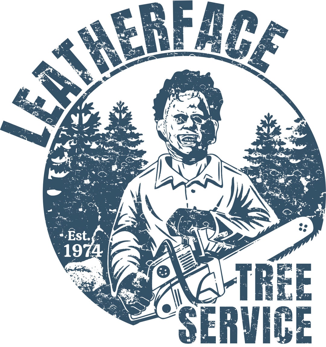 Halloween Leatherface Tree Service Chainsaw, PNG, Digital Download - Etsy
