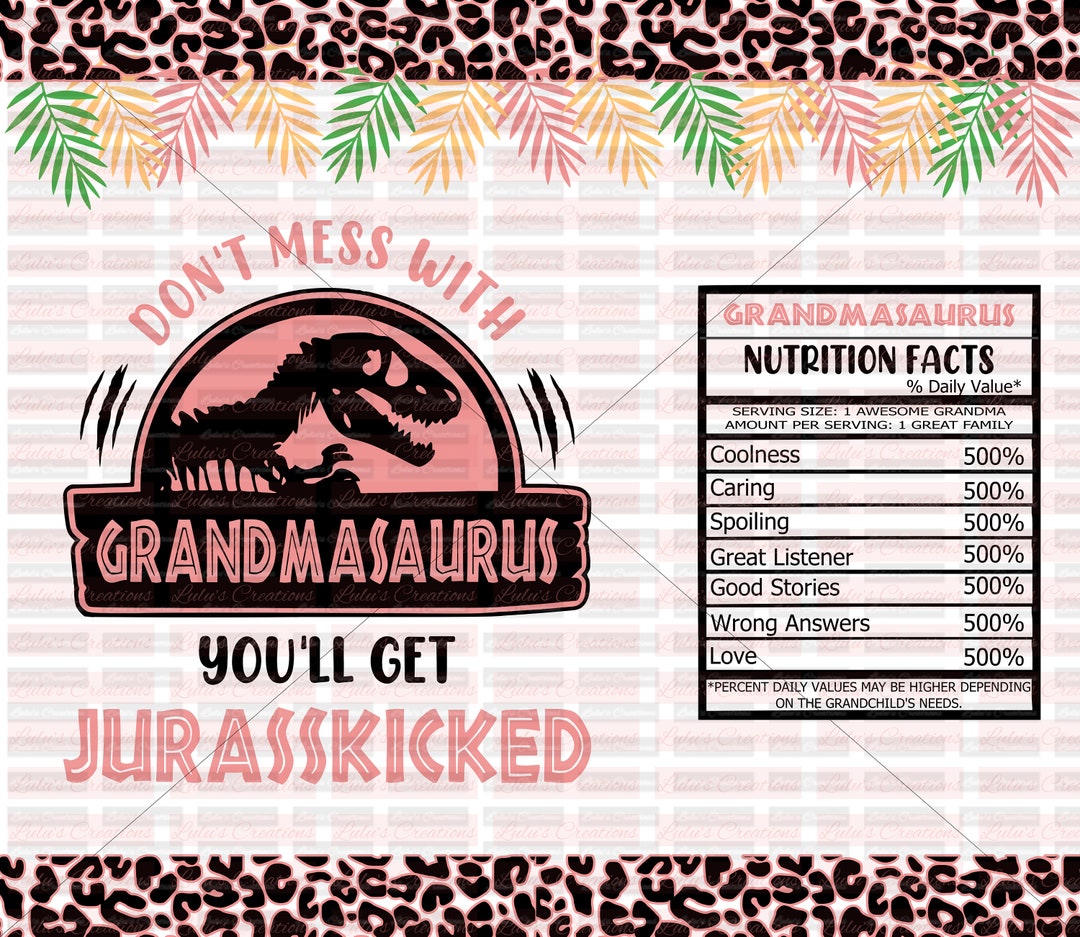 Don't Mess With Grandmasaurus Wrap PNG ONLY - Etsy