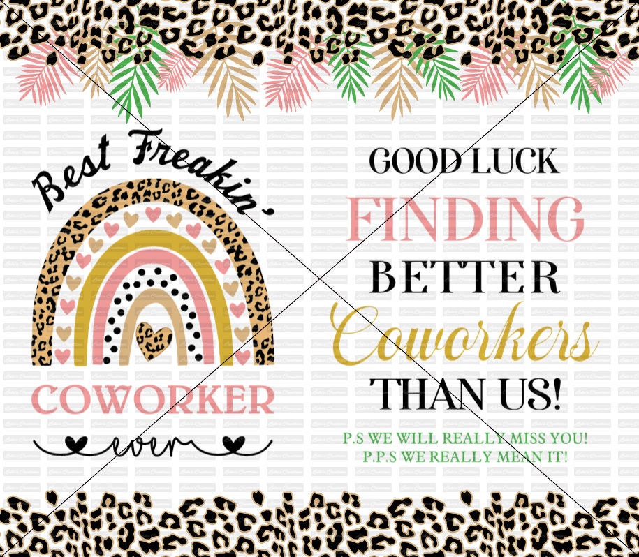 Best Freakin Coworker Wrap PNG ONLY - Etsy