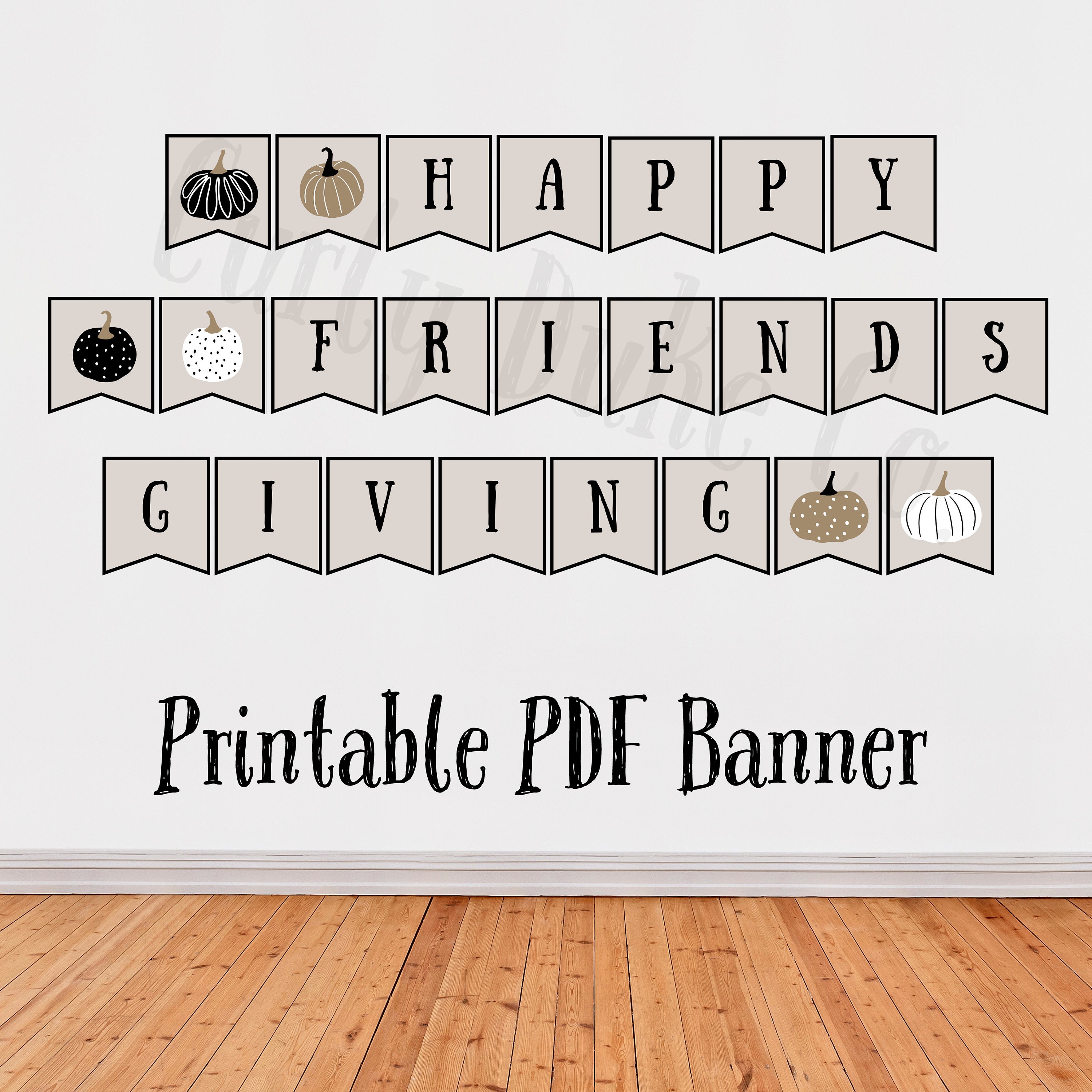 Friendsgiving PDF Printable Banner, Pretty Friendsgiving, Minimalist ...