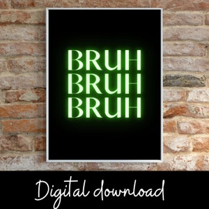 Neon Bro, Dude Brah, Set of 3 Neon DIGITAL PRINTS, Boy Room Prints ...