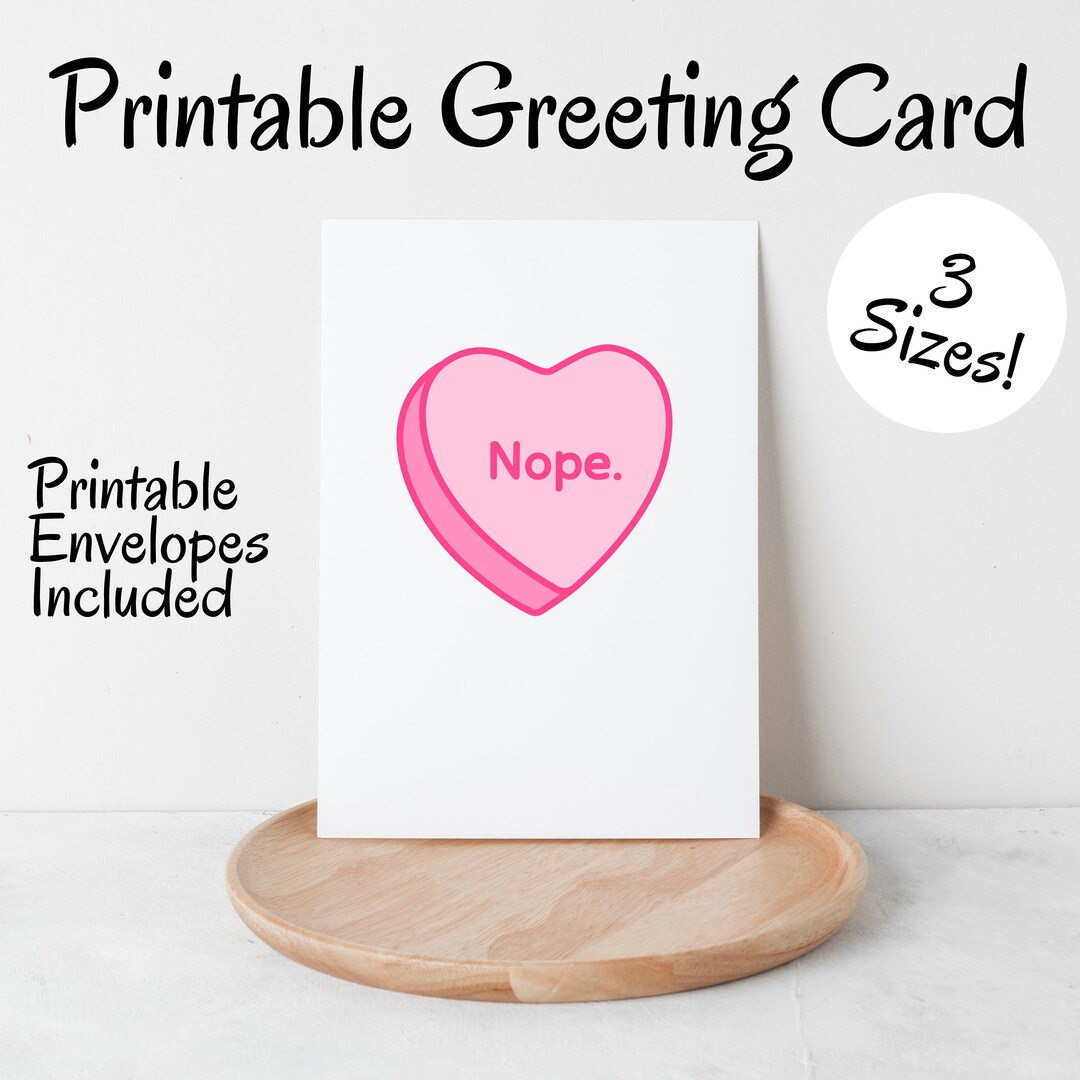 Nope Conversation Heart Valentine's Day Printable Card, DIGITAL PDF ...
