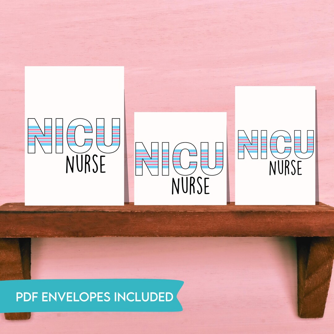 NICU Nurse Printable Card, DIGITAL PDF, Neonatal I.C.U. Card, Newborn ...