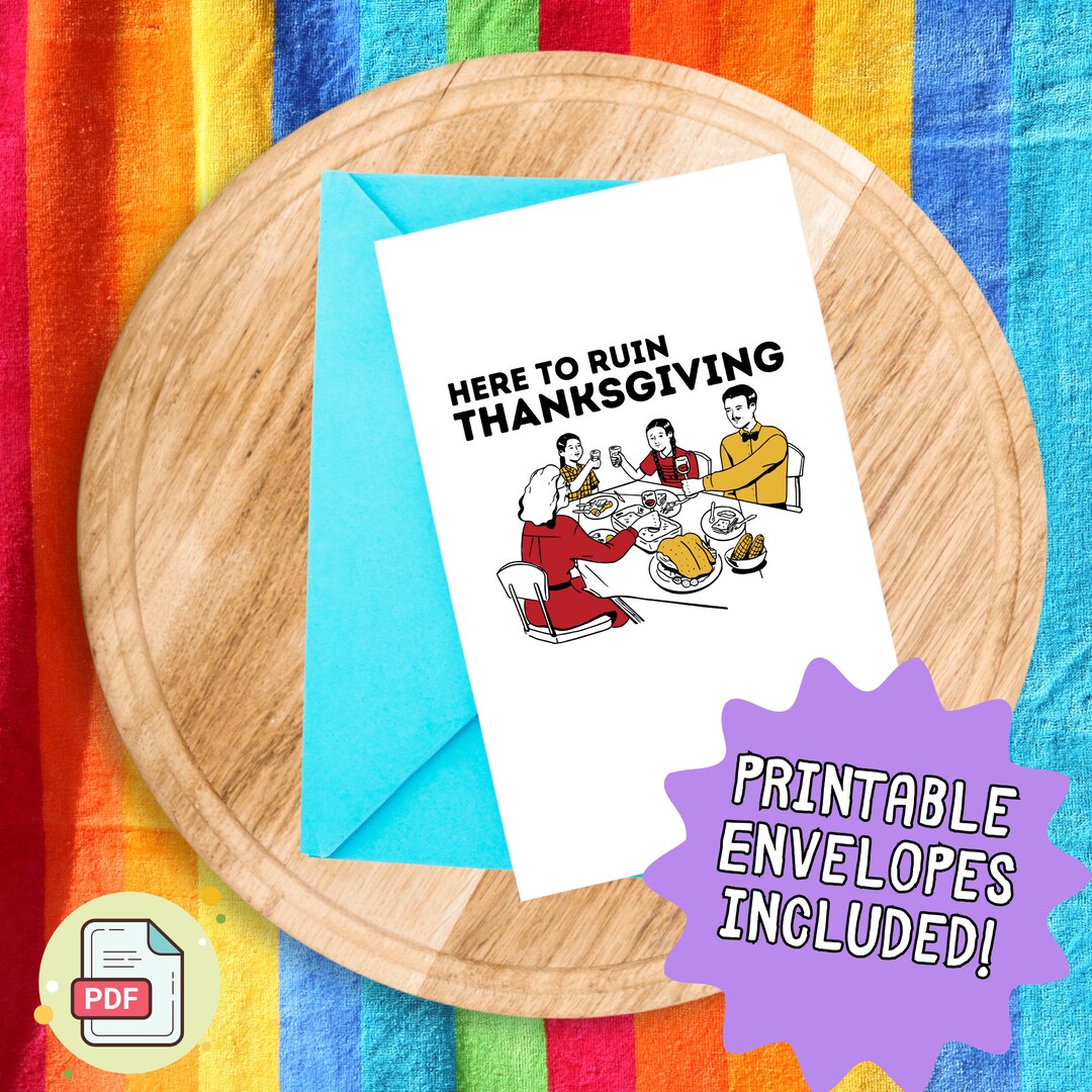 Here to Ruin Thanksgiving Printable Card, DIGITAL PDF, Funny Greeting ...