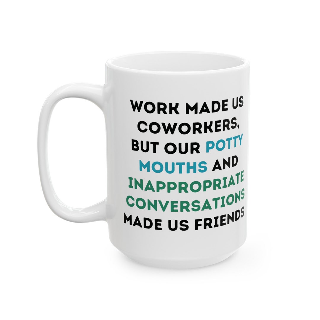 Work Made Us Friends Mug - Etsy