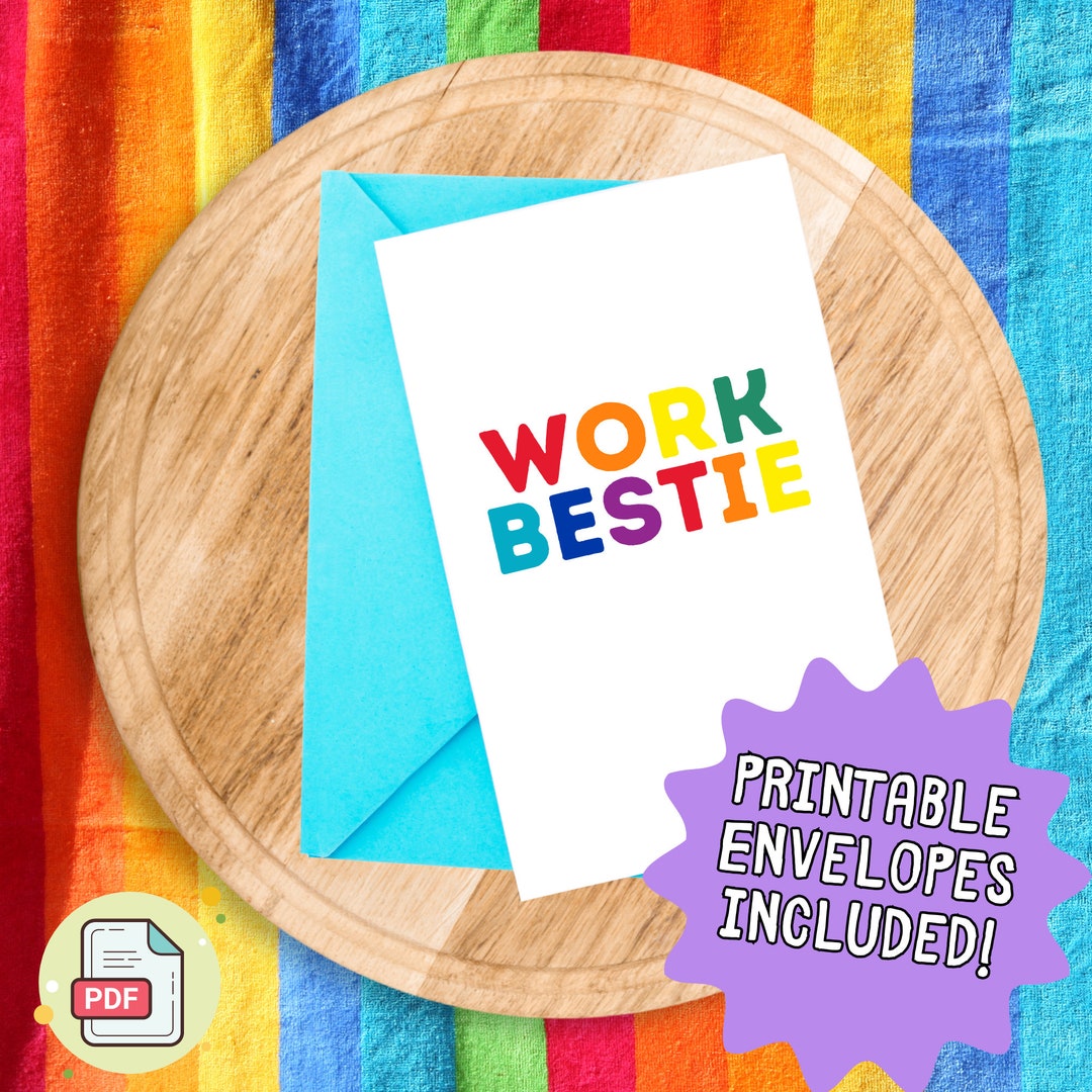 Work Bestie Printable Card, DIGITAL PDF, Printable Card and Envelope ...