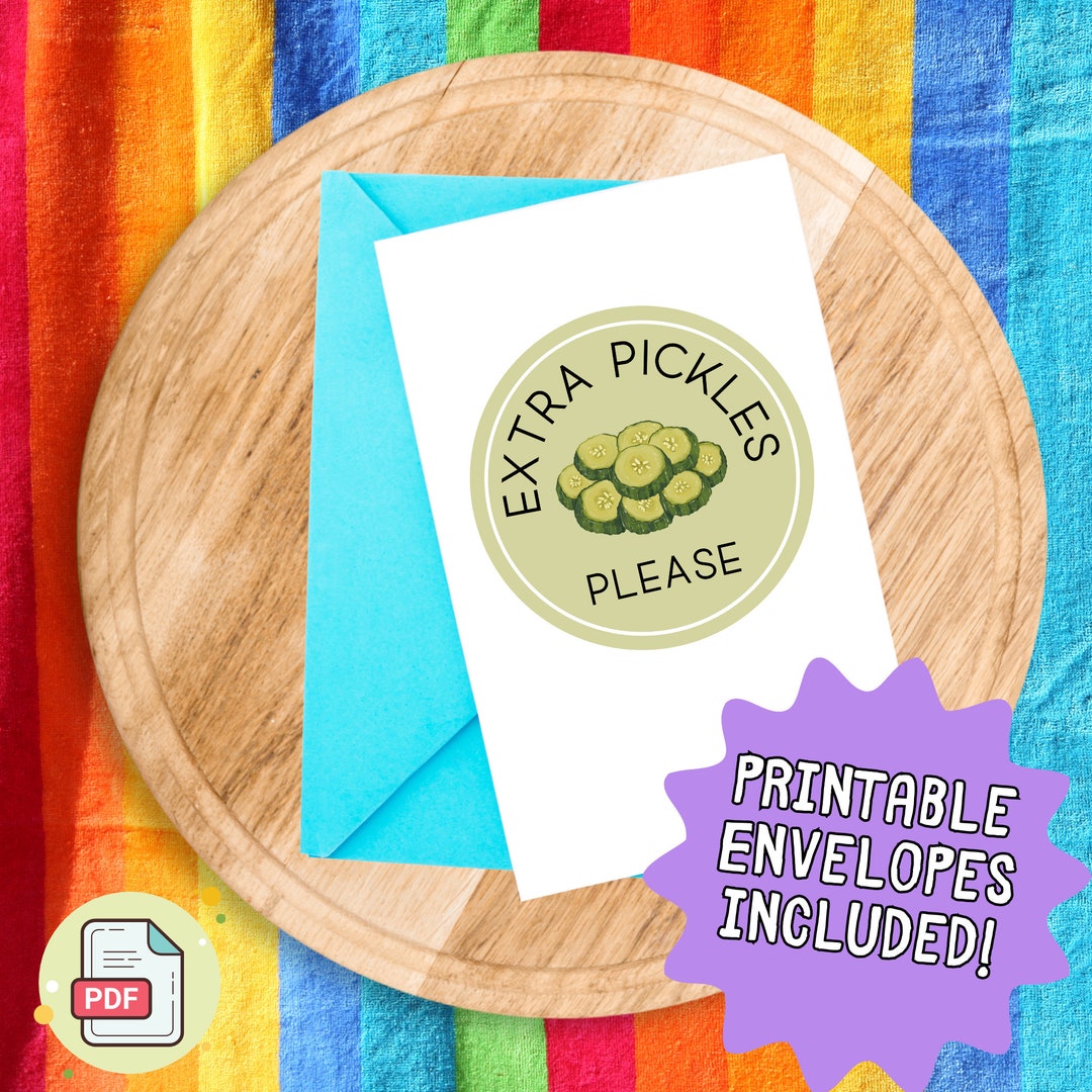 Extra Pickles Please Printable Card, DIGITAL PDF, Funny Pickle Jar Card ...