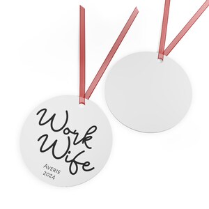 Work Wife Metal Ornament, FREE SHIPPING, Funny Coworker Ornament, Best ...