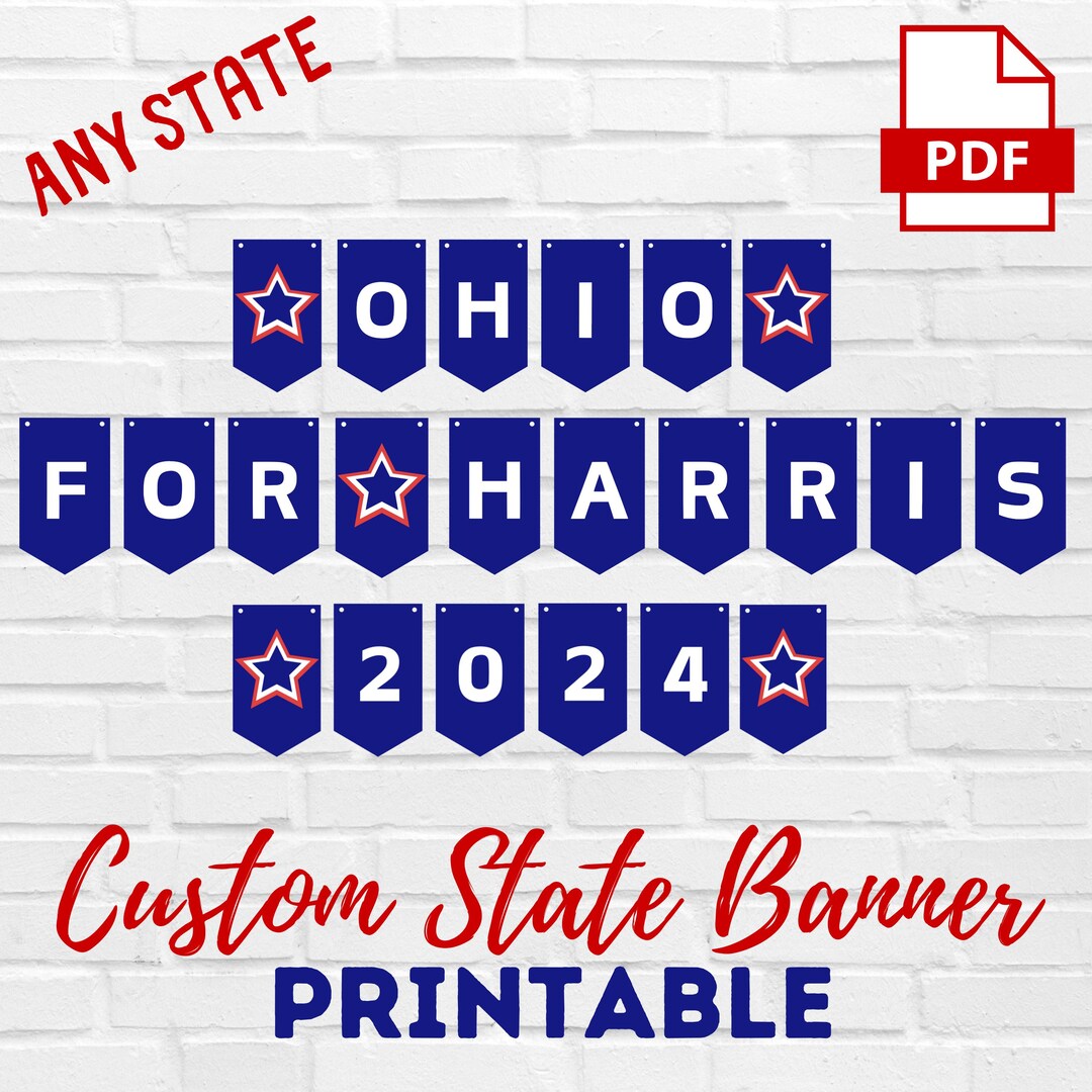 Custom State for Harris 2024 Printable Banner, PDF Download Banner ...