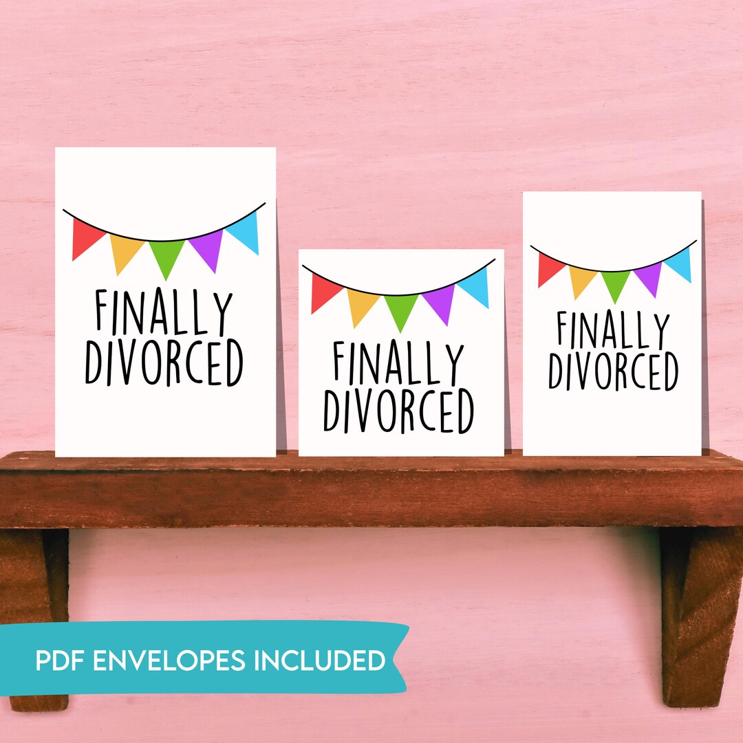 Finally Divorced Printable Card, DIGITAL PDF, Funny Valentine's Day ...