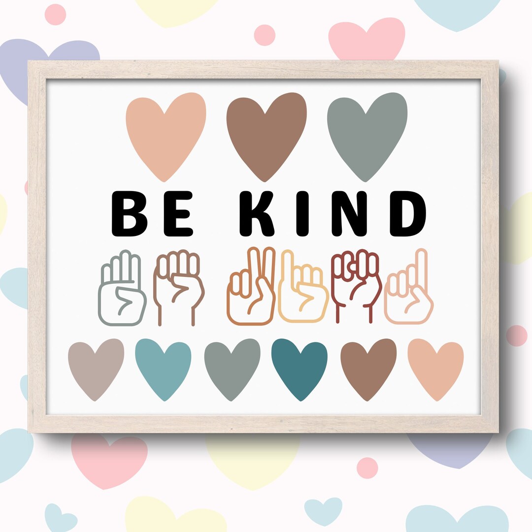 Be Kind Poster American Sign Language Wall Poster ASL Inclusive Print ...