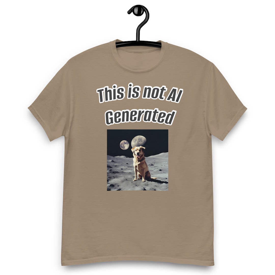 Funny T-shirt "this is Not AI Generated" - Etsy