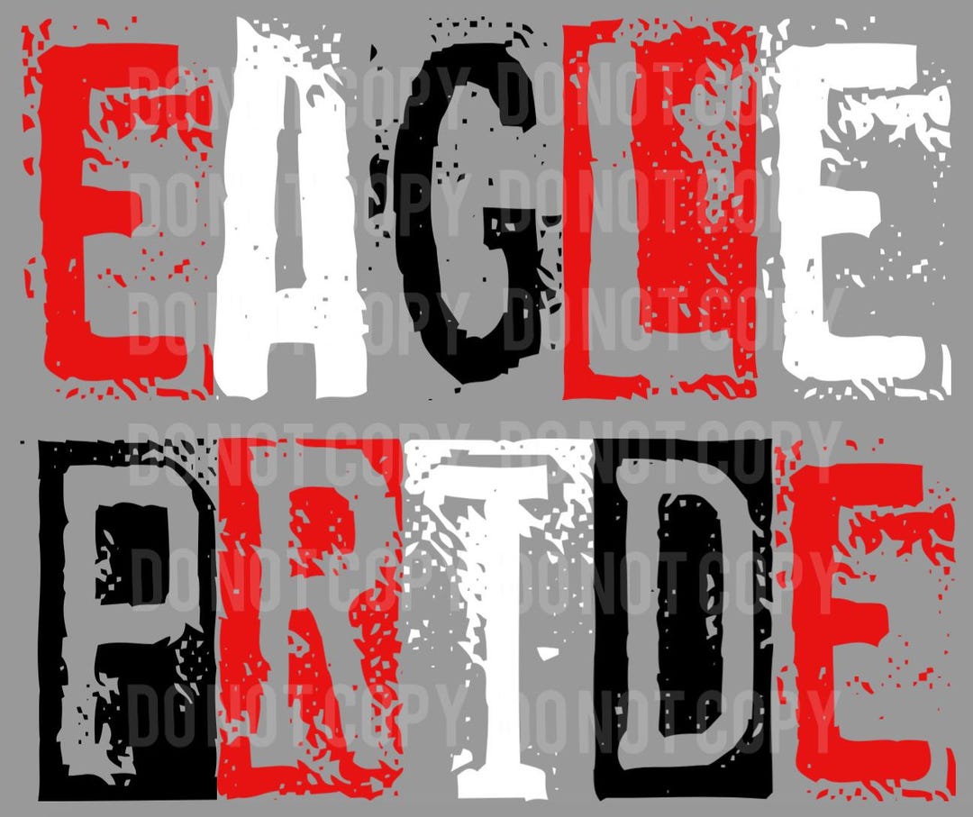 Eagle Pride, PNG, Stamped Letter, School Mascots, Custom, Digital ...