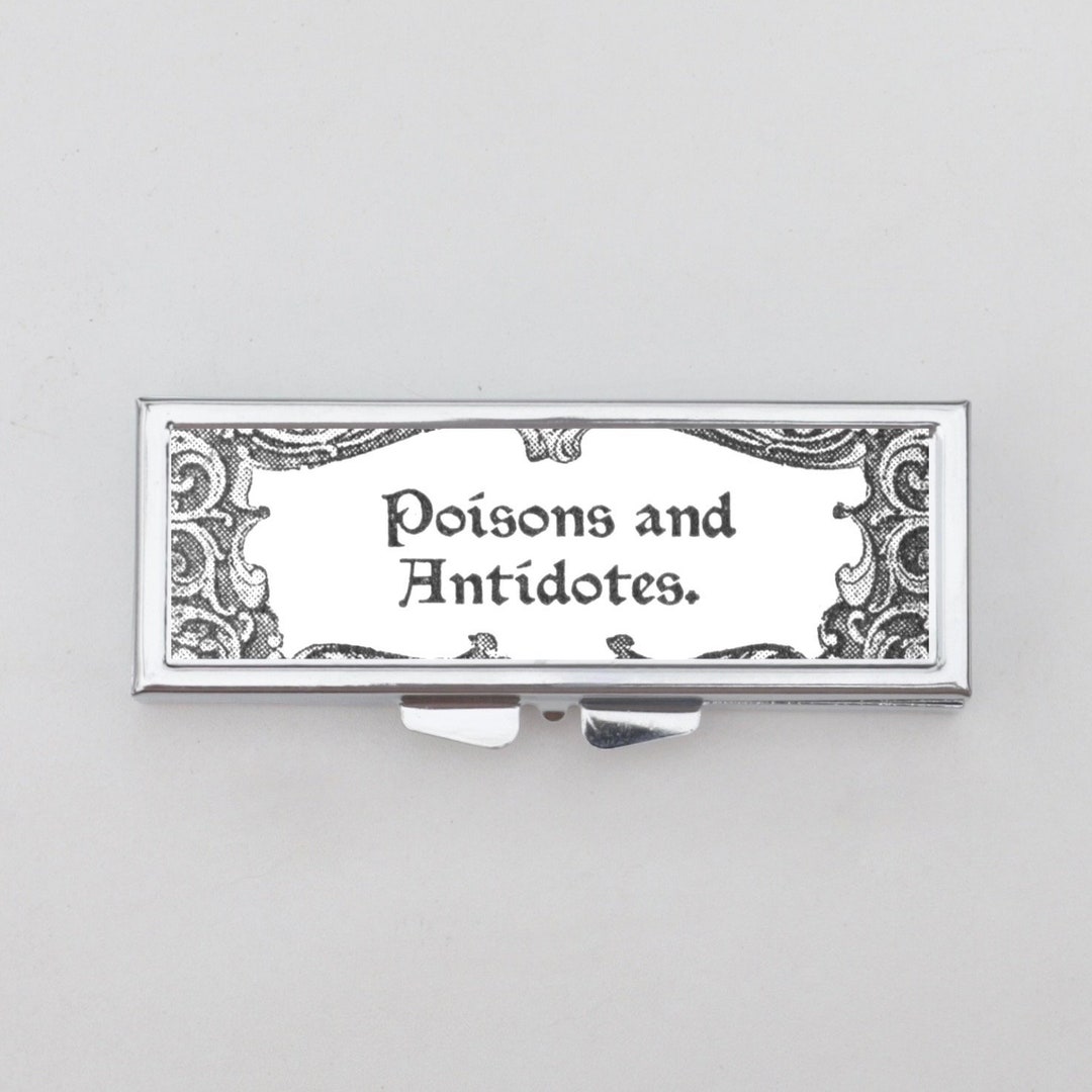 Poisons and Antidotes Pill Box - Steampunk, Gothic, Curious, Strange ...