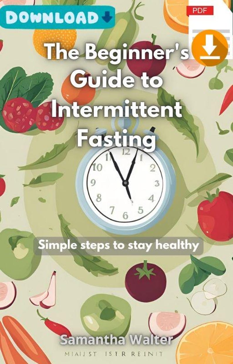 The Beginner's Guide to Intermittent Fasting | Eguide, Ebook, Digital ...