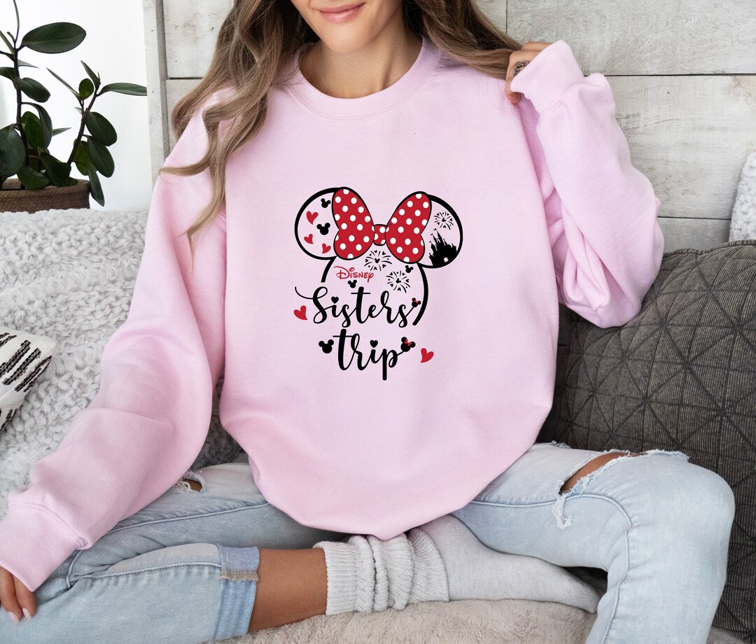 Sisters Trip Sweatshirts, Disneyland Girls Trip Hoodie, Disney ...