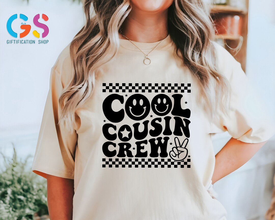 Cool Cousin Crew Shirt, Cool Cousins Club Shirts, Cousin Crew Kids ...