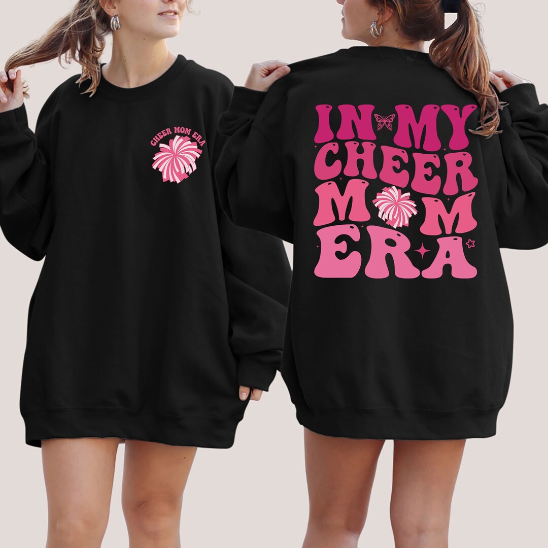 In My Cheer Mom Era Sweatshirt Cheer Mom Sweatshirts Cheer Mom