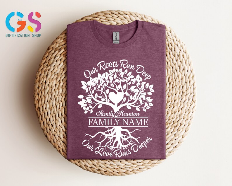 Personalized Family Tree Shirt, Our Roots Run Deep but Our Love Runs ...