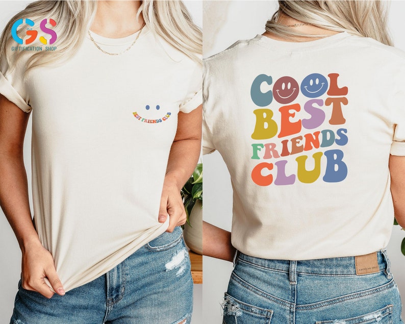 Cool Best Friends Club Shirt,cool Friends Club Shirt Best Friends Gift ...