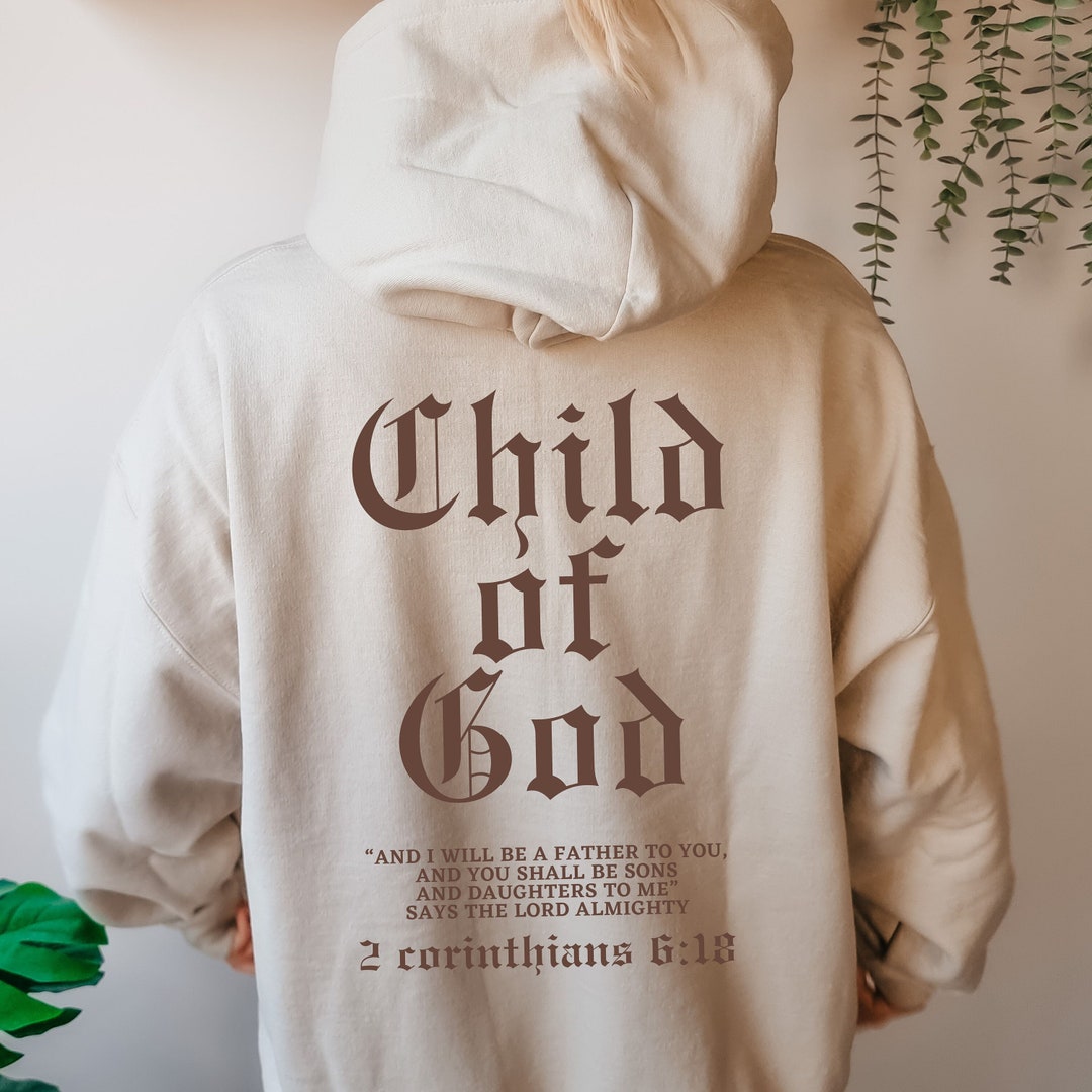 Child of God Bible Verse Hoodie Christian Hoodies Christian Merch Mens ...