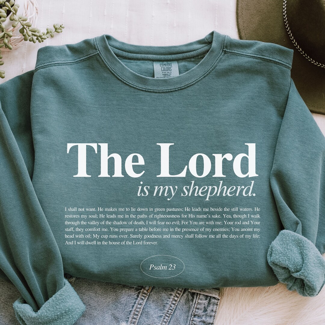 Psalm 23 NKJV sweatshirt bible verse sweatshirts Christian Gifts Her ...