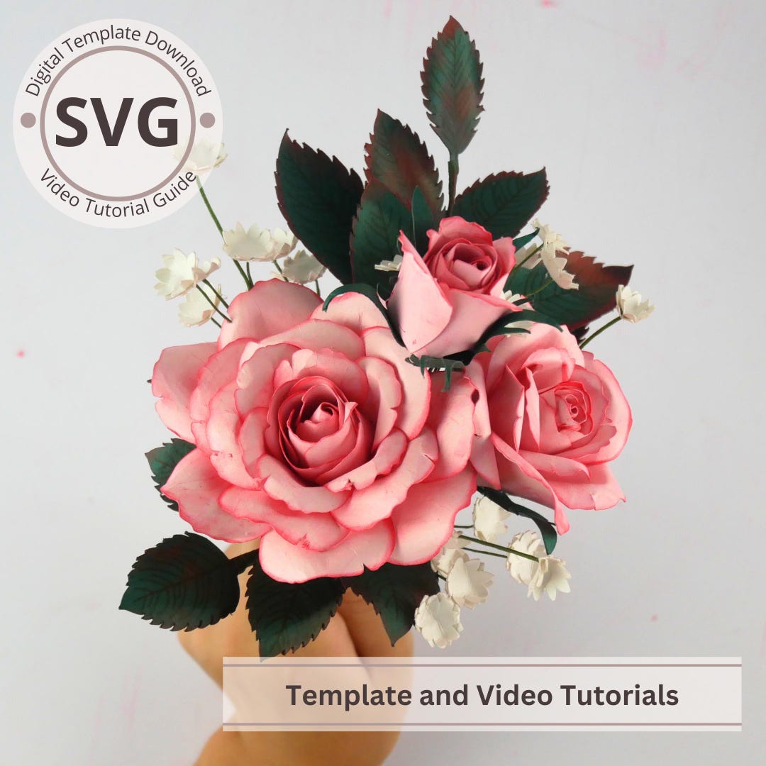 Paper Flower Roses Rose Bud & Leaves Stem Digital Template | SVG ...