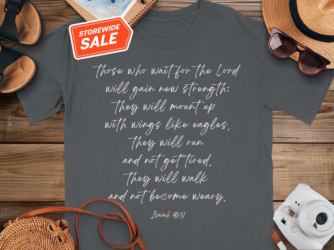 Inspirational Isaiah 40 31 Bible Verse T-shirt Uplifting Christian ...