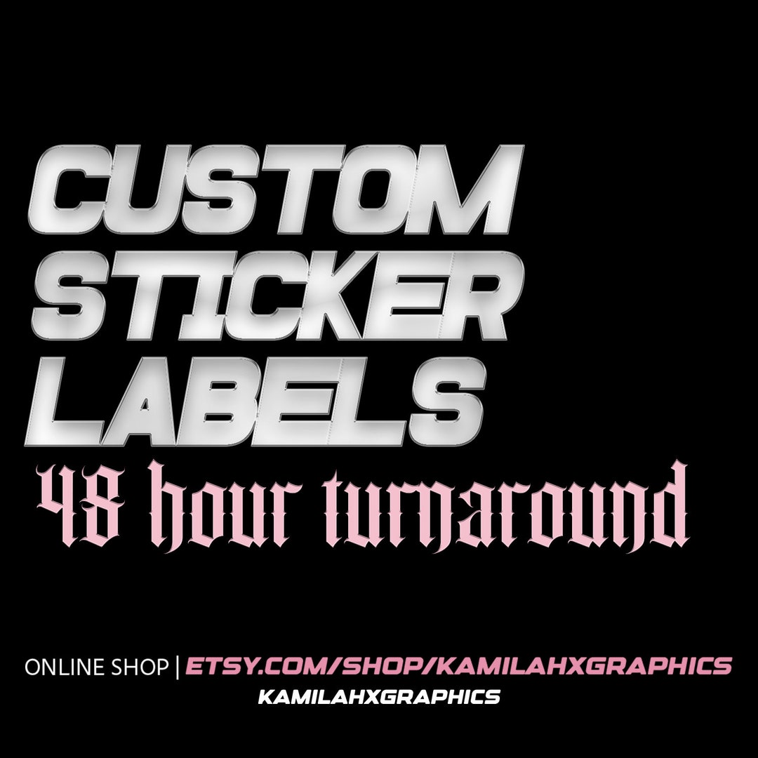 Custom Sticker Labels, Text & Image Based (digital File) - Etsy