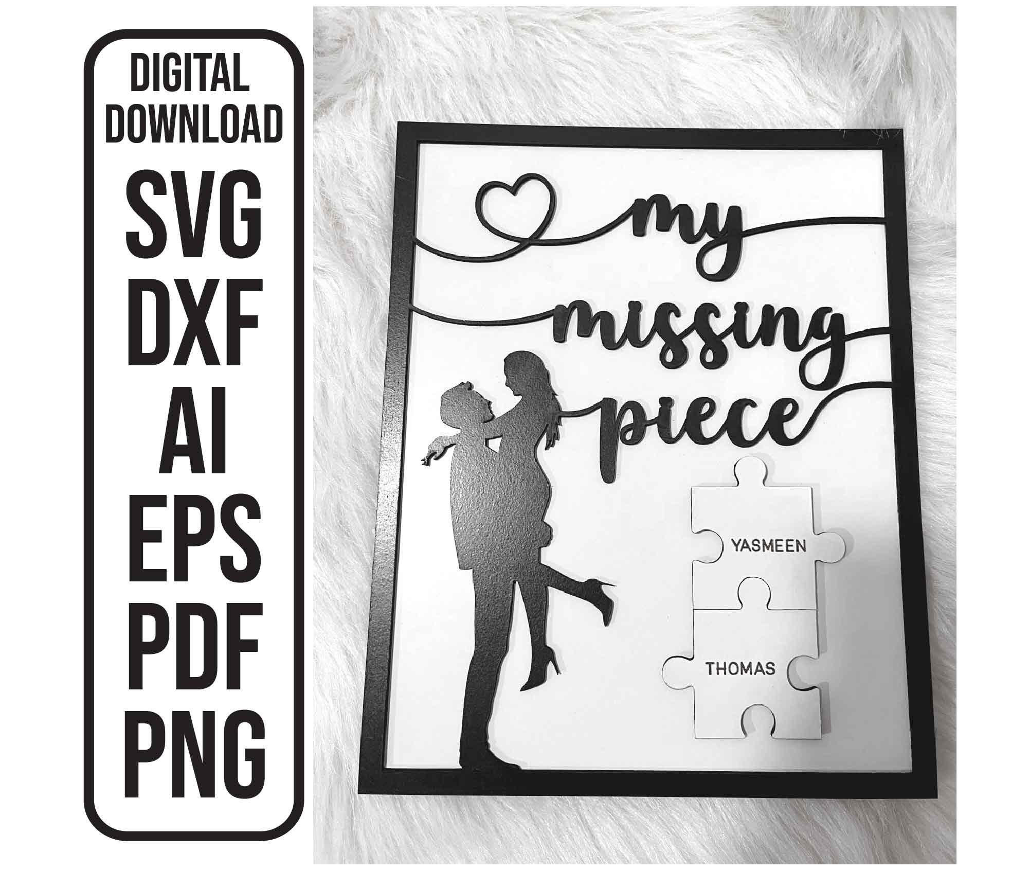 Missing Piece SVG Missing Piece Gift Missing Piece Puzzle Laser File ...