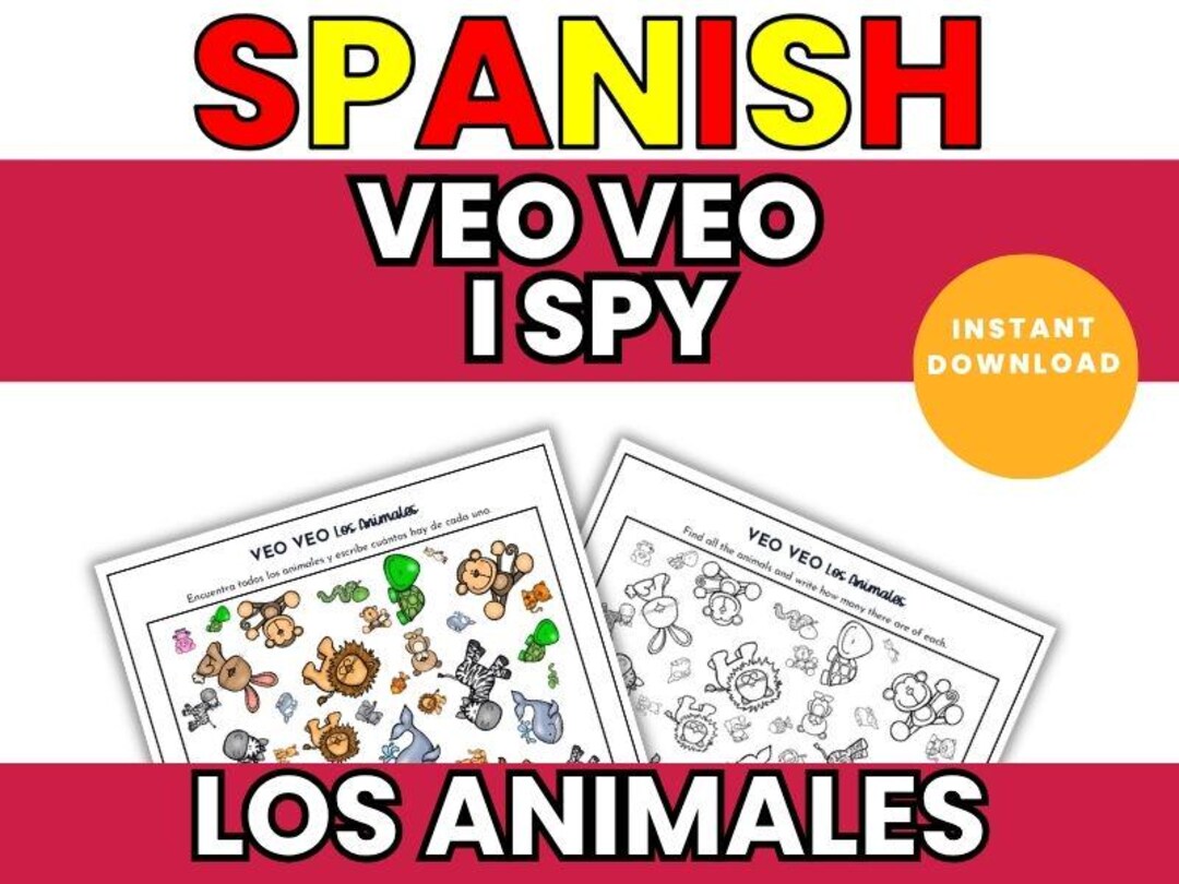 Spanish I Spy Animals Worksheet | Veo Veo Los Animales Activity for ...