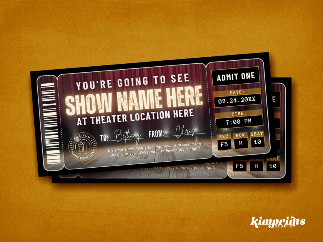 Theater Show Ticket Template, Broadway Show Gift Idea, Musical Theater ...