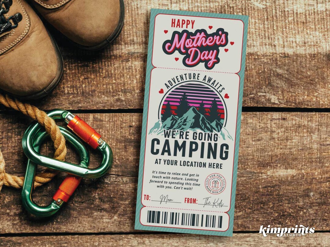 Camping Ticket Template, Mothers Day Gift Idea, Mothers Day Activity ...
