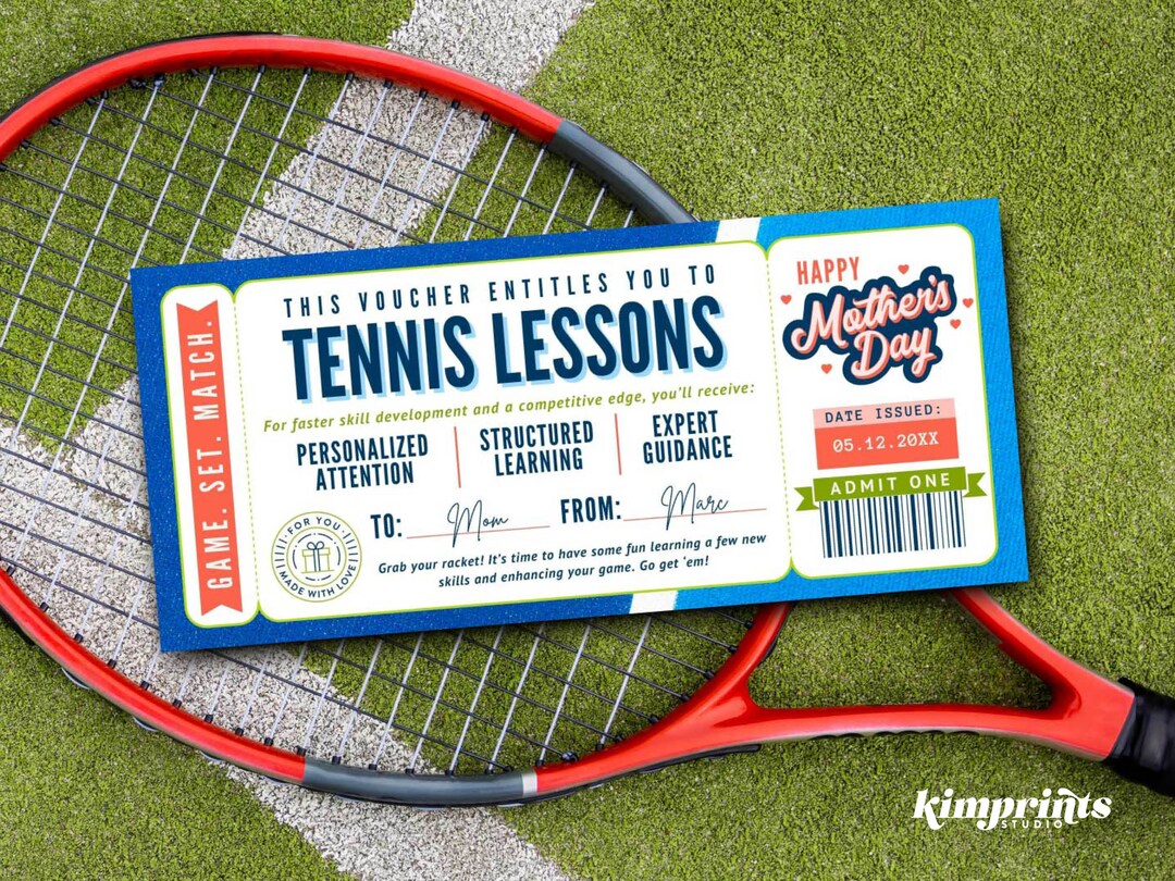 Tennis Lessons Ticket Template, Mothers Day Tennis Gift Idea, Class to ...