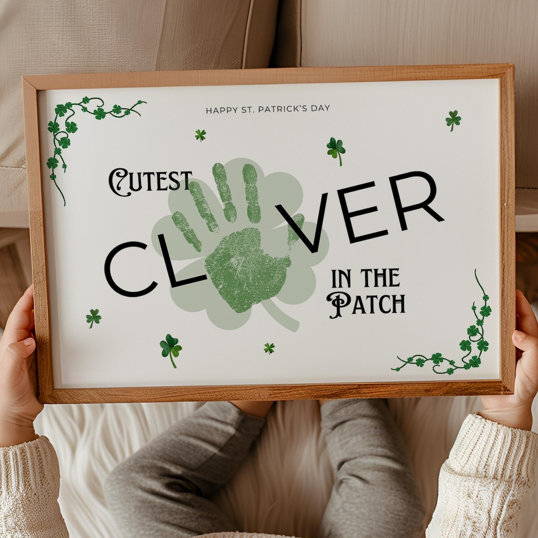 Cutest Clover in the Patch Handprint Art Preschool, St Patricks Day ...