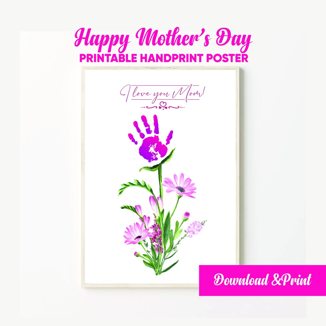 Mothers Day Handprint Printable, Mothers Day Handprint Art Printable ...