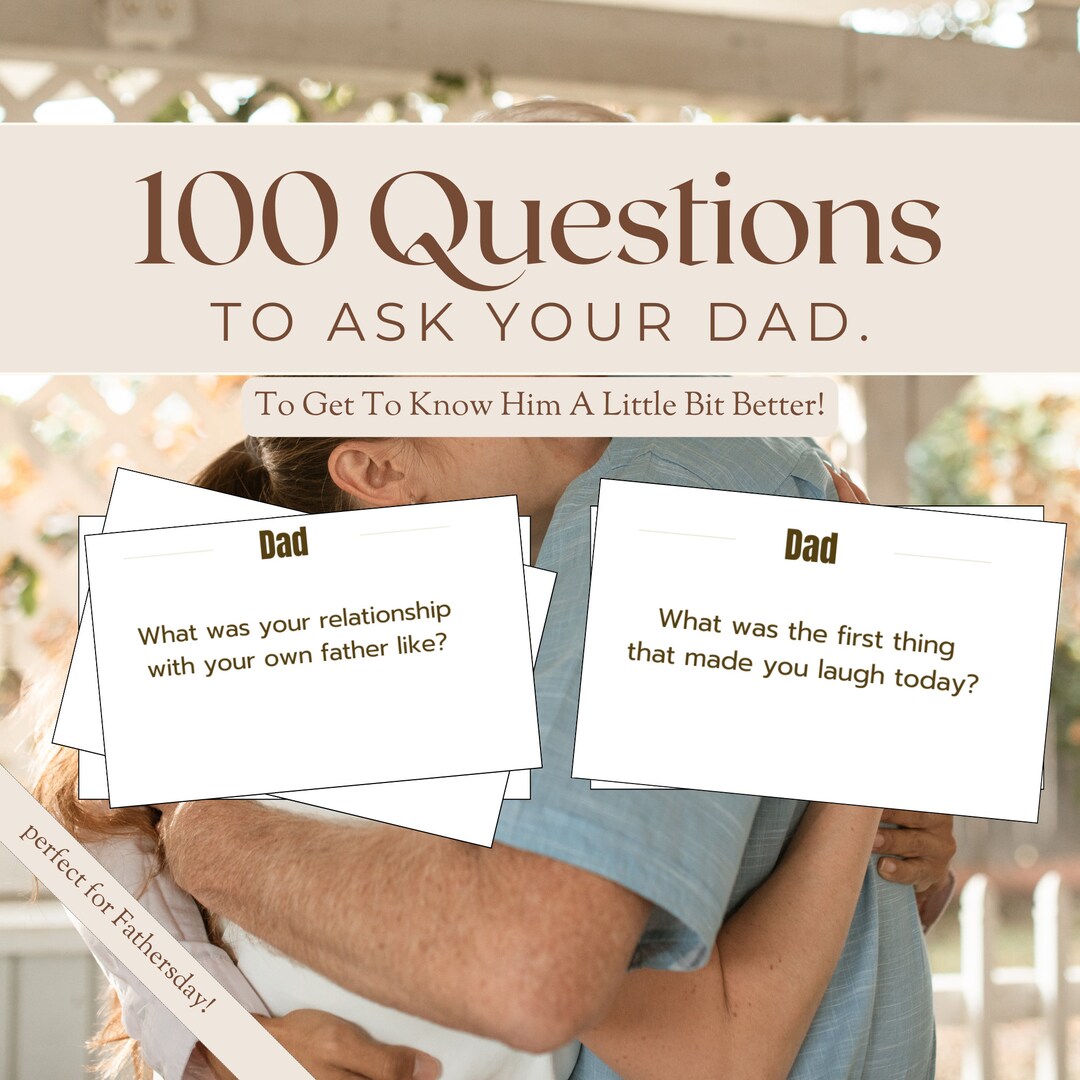 100 Questions to Ask Your Dad, Table Talk Game, Conversation Cards ...