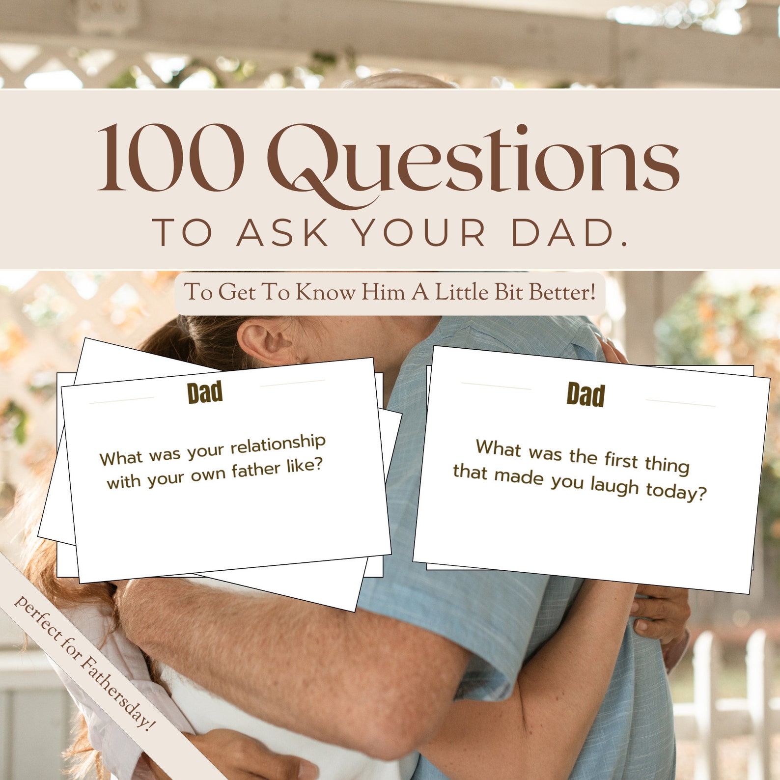 100 Questions to Ask Your Dad, Table Talk Game, Conversation Cards ...