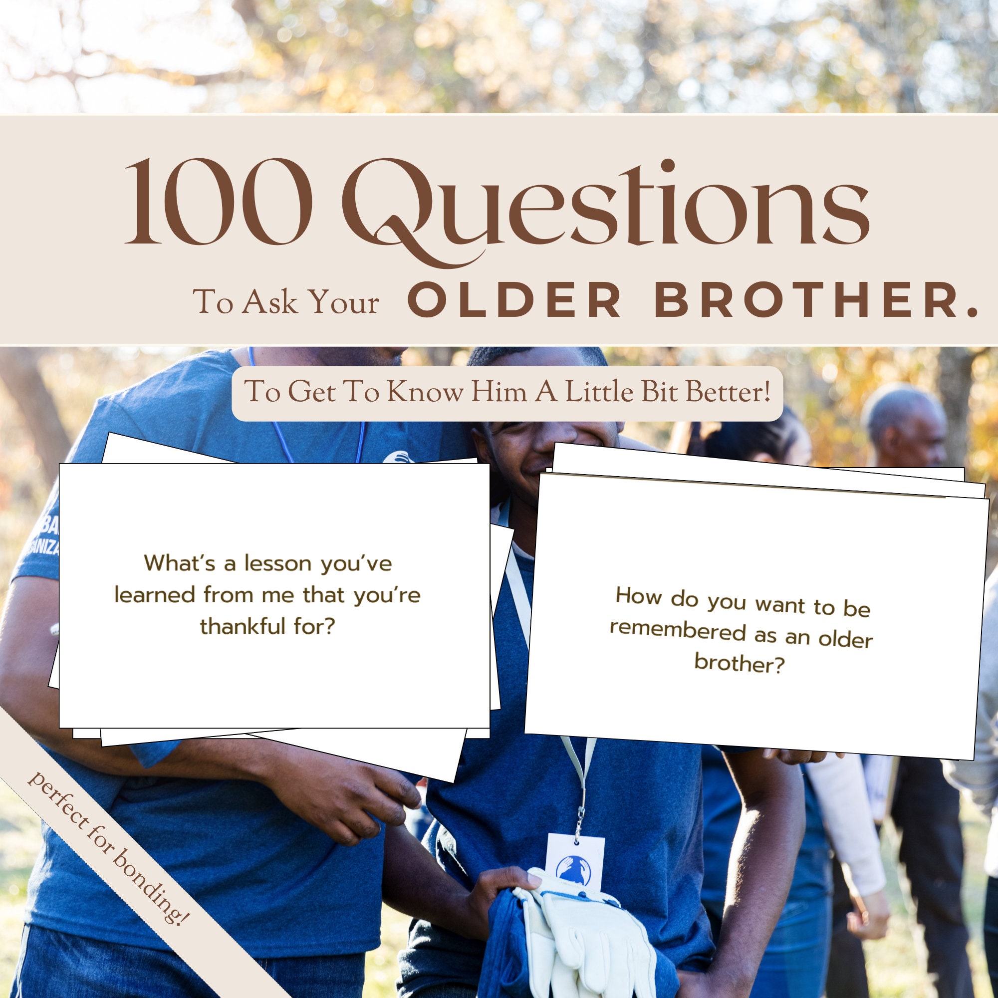100 Questions to Ask Your Older Brother, Table Talk Game, Conversation ...