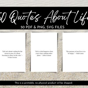 50 Quotes About Life in SVG PDF and PNG, Famous Quotes, Digital ...