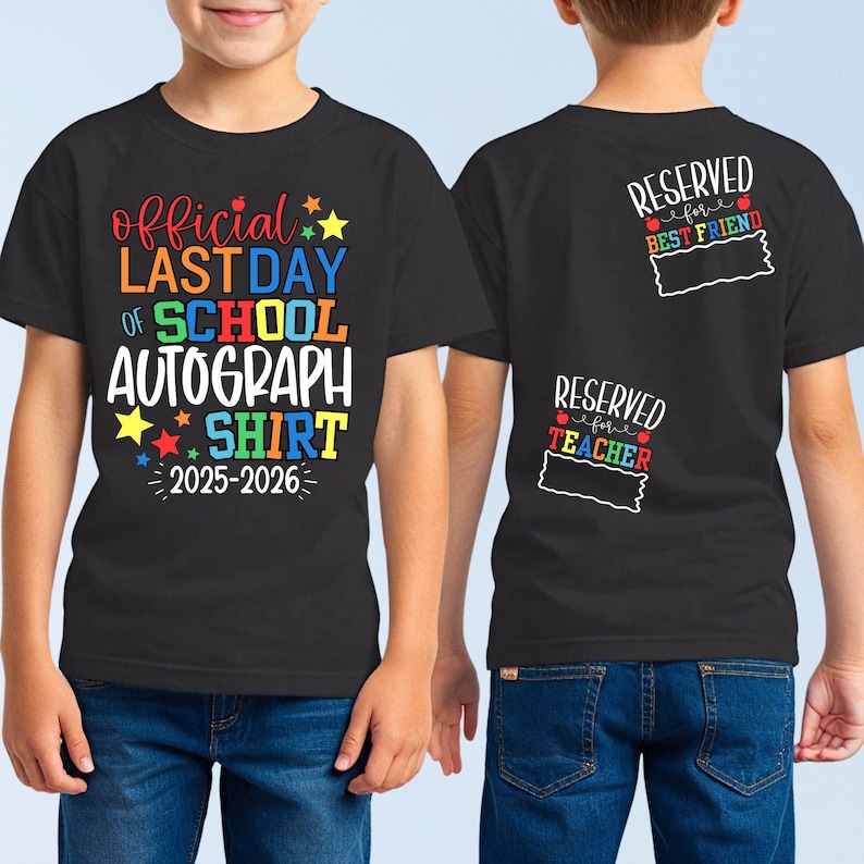 Kids Last Day of School Autograph Shirt Tee | Kids End of School Shirt ...
