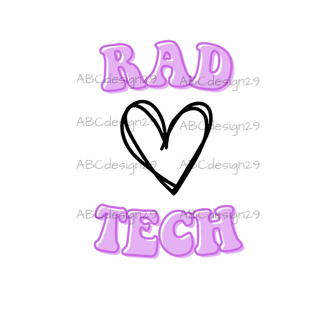 Rad Tech With Heart Digital File Png Jpg. Xray Tech Bubble Letters ...