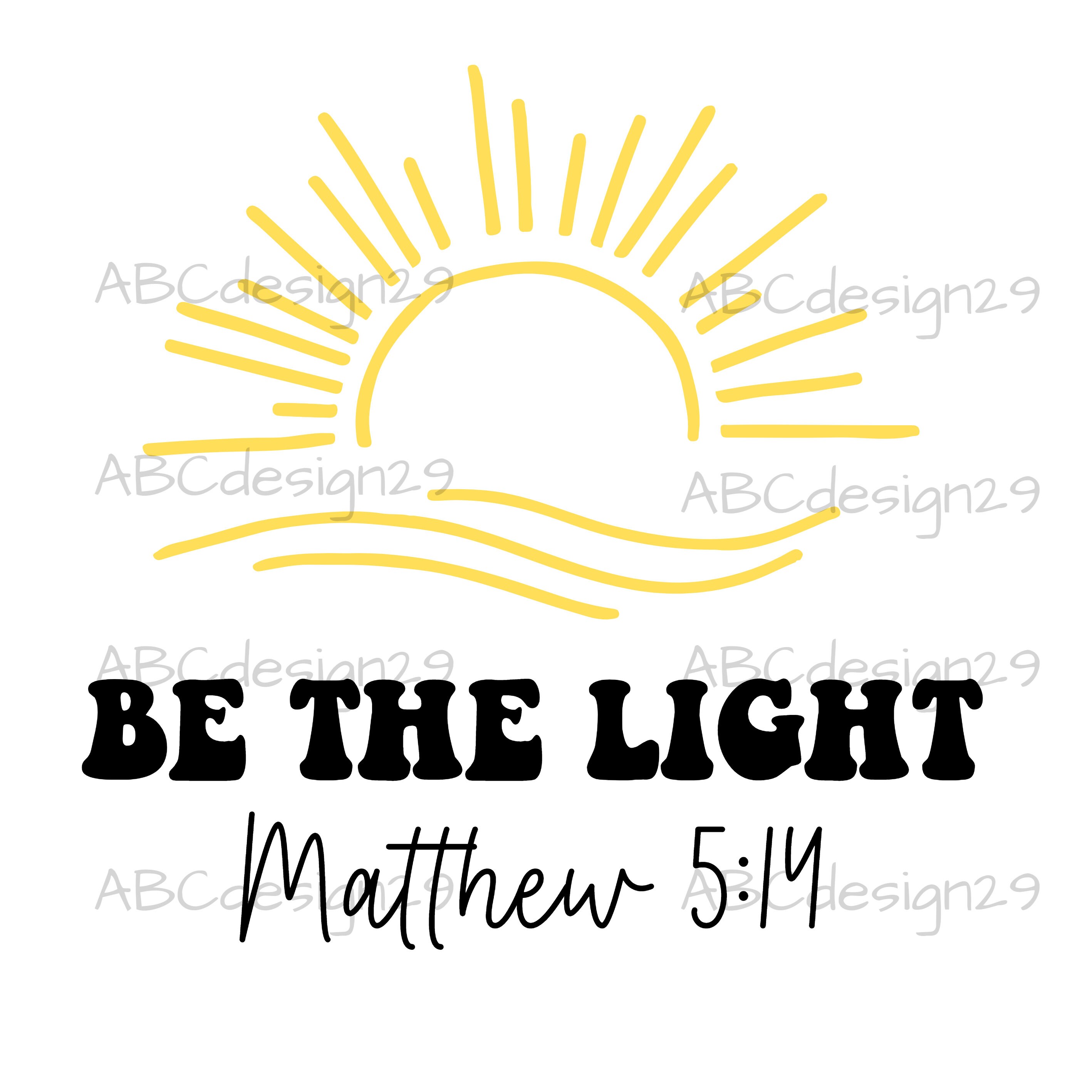 Be the Light Bible Verse Svg. Bible Saying Svg Christian Shirt Svg - Etsy